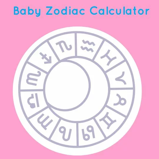 Baby Zodiac Calculator - BabyYumYum